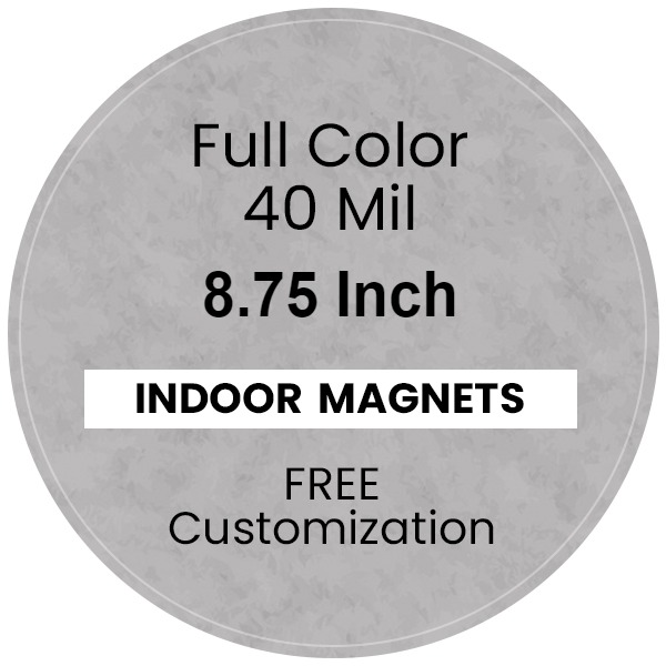 Magnet - 8.75 Inch Diameter Circle - 40 Mil