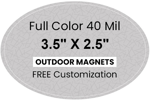 Magnet - Oval Shape (3.5x2.5) - 40 Mil - Outdoor Safe