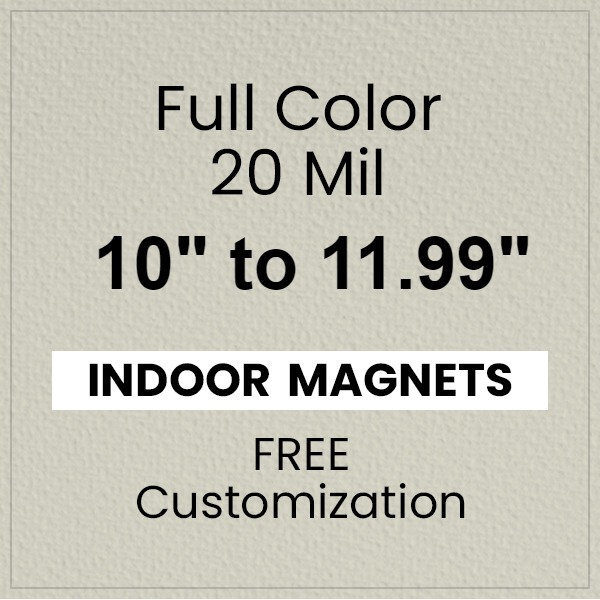 10 to 11.99 Square Inch Custom Die Cut Magnets - 20 Mil
