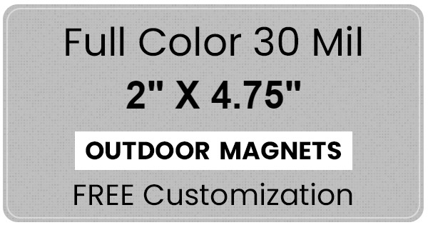 Magnet - 2x4.75 Round Corners - 30 Mil - Outdoor Safe