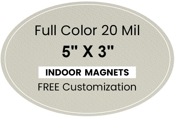5x3 Indoor Oval Magnets - 20 Mil